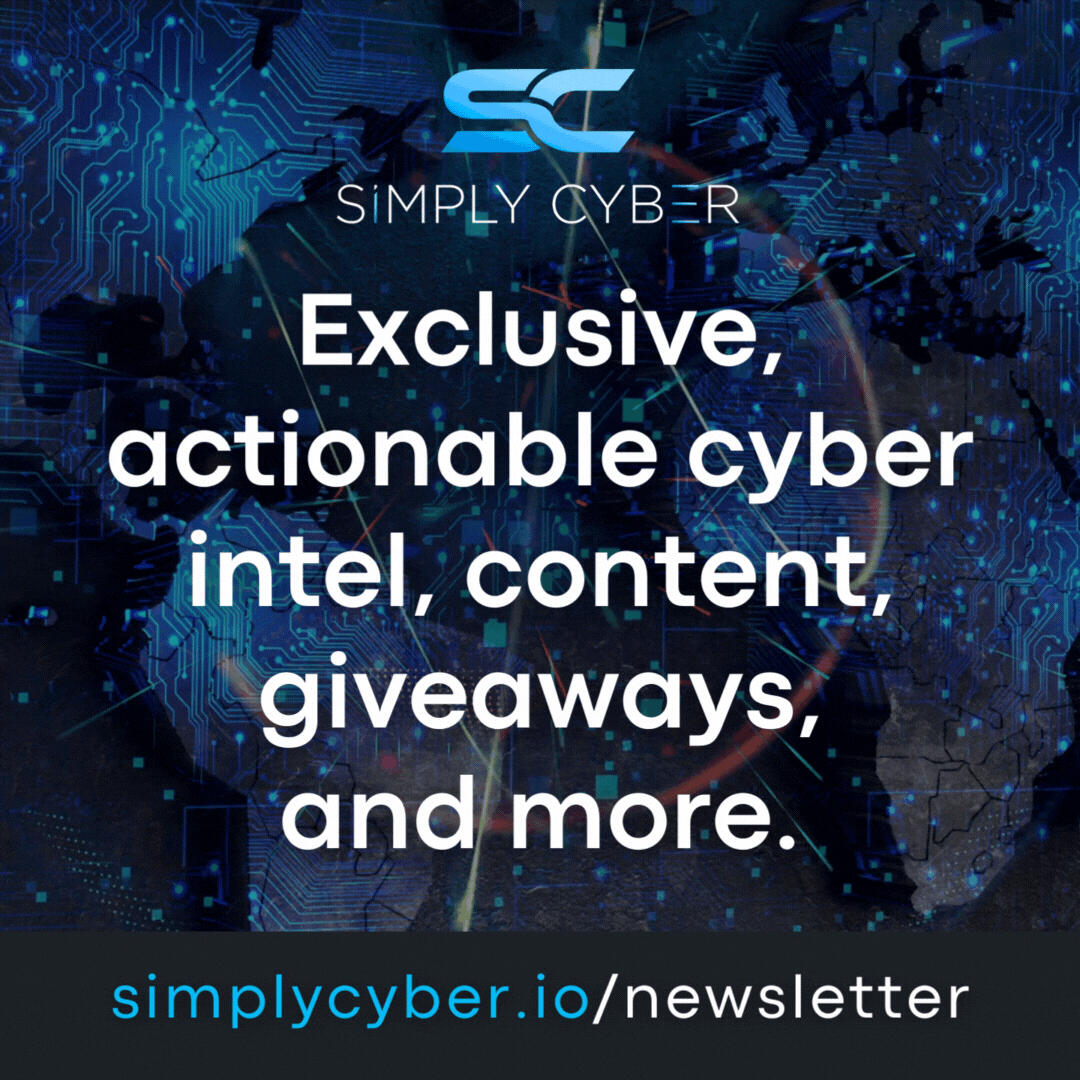 Simply Cyber Newsletter